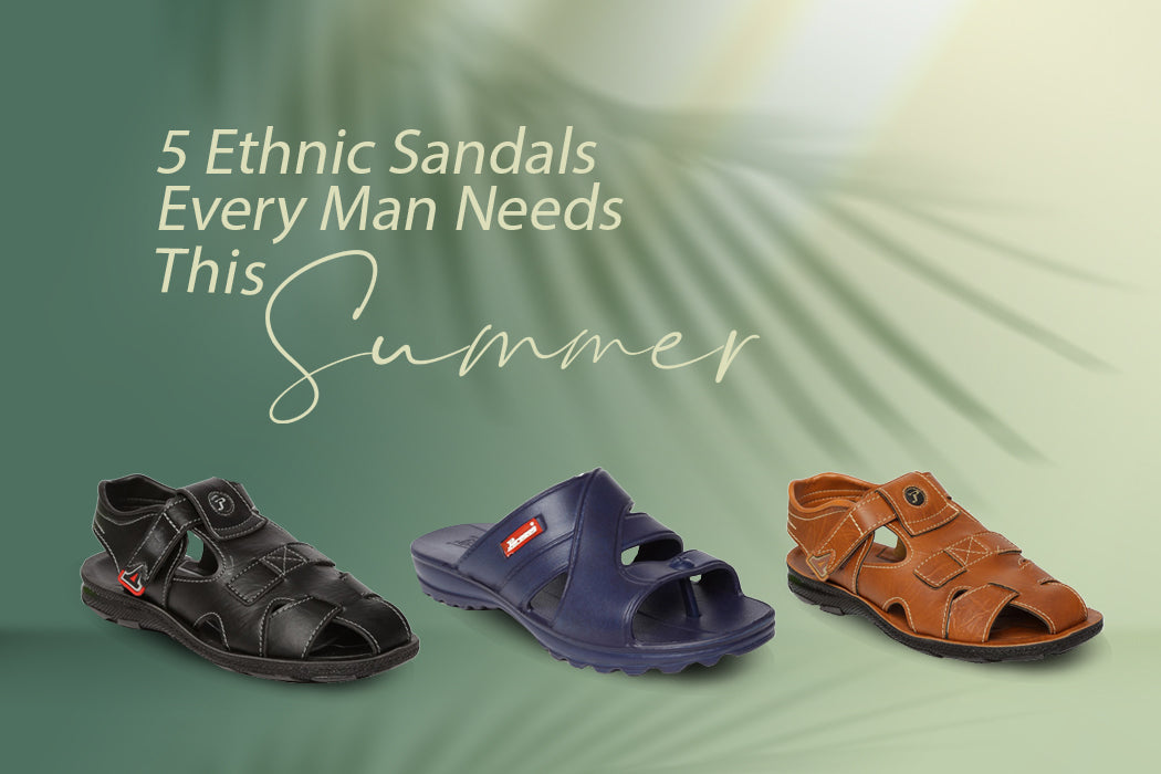 5 Ethnic Sandals Every Man Needs This Summer – Paragon Footwear